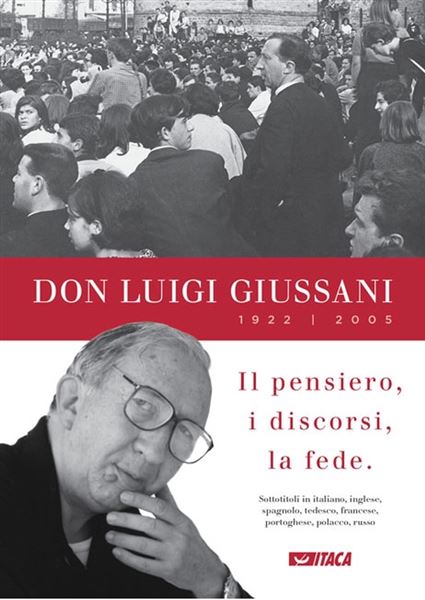 Don Luigi Giussani 1922-2005 - Comunión y Liberación - Sitio Oficial
