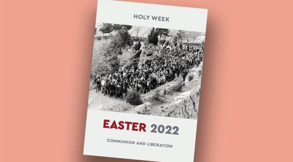 The Holy Week Booklet - Communion and Liberation - Official site