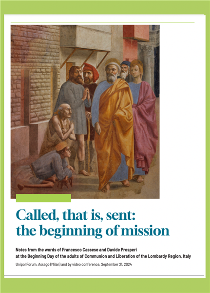 Called, that is, sent: the beginning of mission - Communion and ...