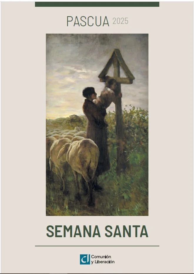 Pascua 2025. Semana Santa - Comunión y Liberación - Sitio Oficial