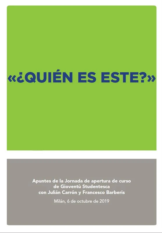 Quién es este?» - Comunión y Liberación - Sitio Oficial